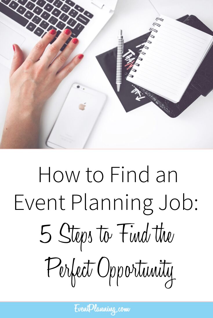 How to Find an Event Planning Job (5 Tips) | EventPlanning.com